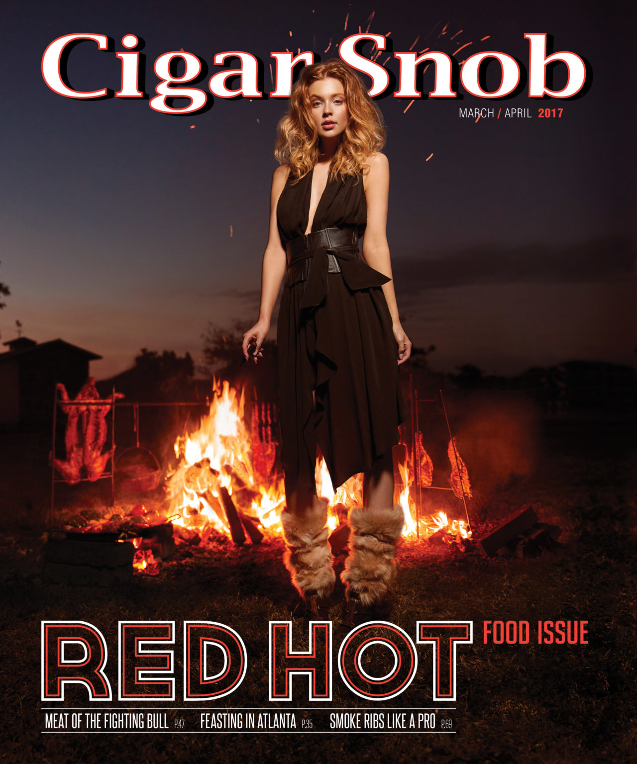 Cigar Snob Magazine March / April 2017 | Cigar Snob Magazine