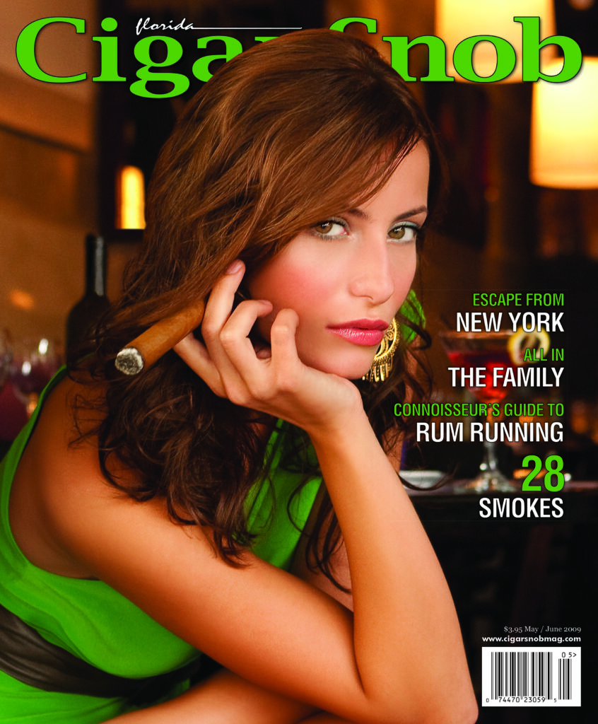 Cigar Snob Magazine May / June 2009 | Cigar Snob Magazine
